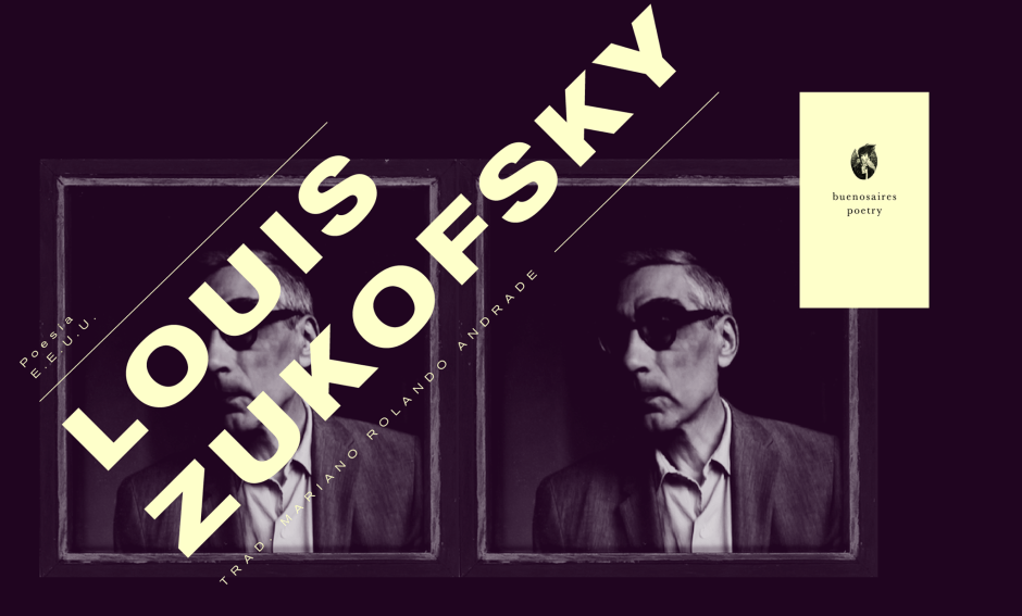 Sobre la moribunda belleza, de Louis Zukofsky – Buenos Aires Poetry
