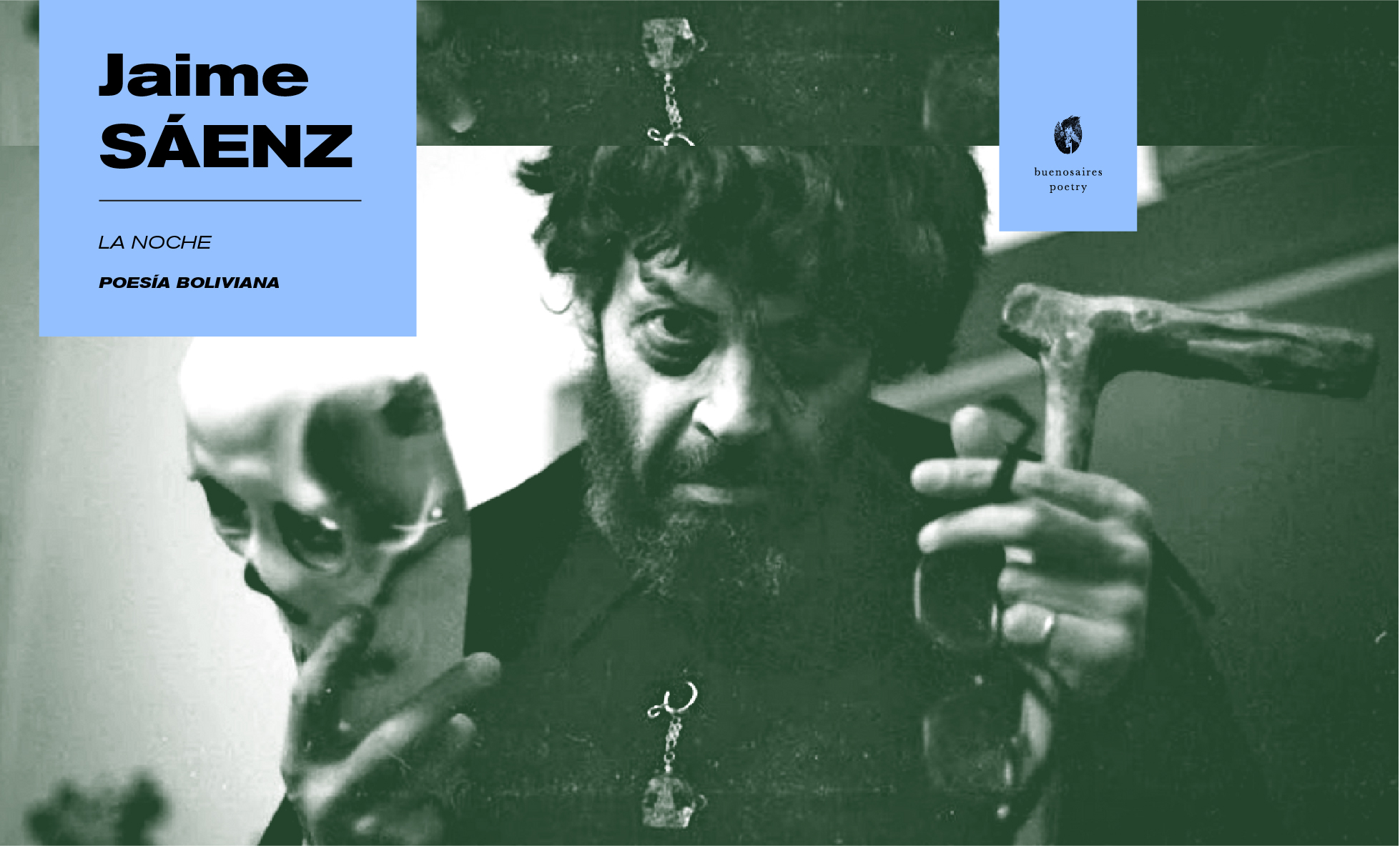 La noche | Jaime Sáenz – Buenos Aires Poetry