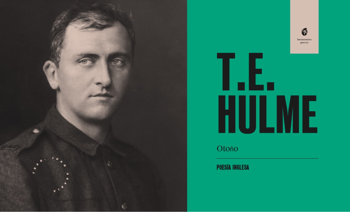 Otoño | T.E. Hulme – Buenos Aires Poetry