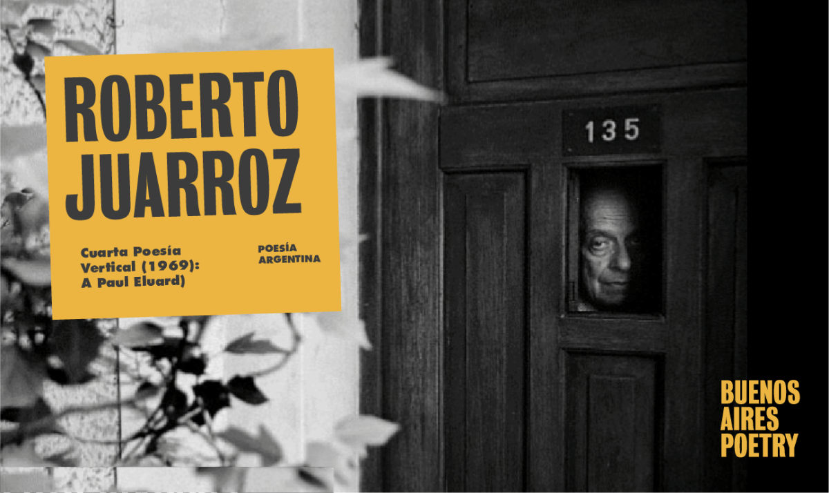 Cuarta Poesía Vertical (1969): A Paul Eluard) | Roberto Juarroz ...