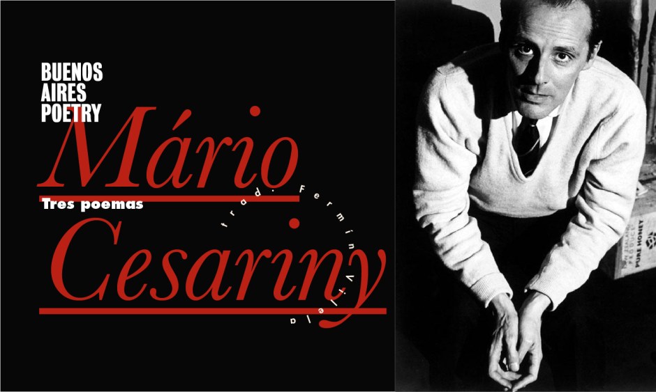 Tres poemas | Mário Cesariny – Buenos Aires Poetry