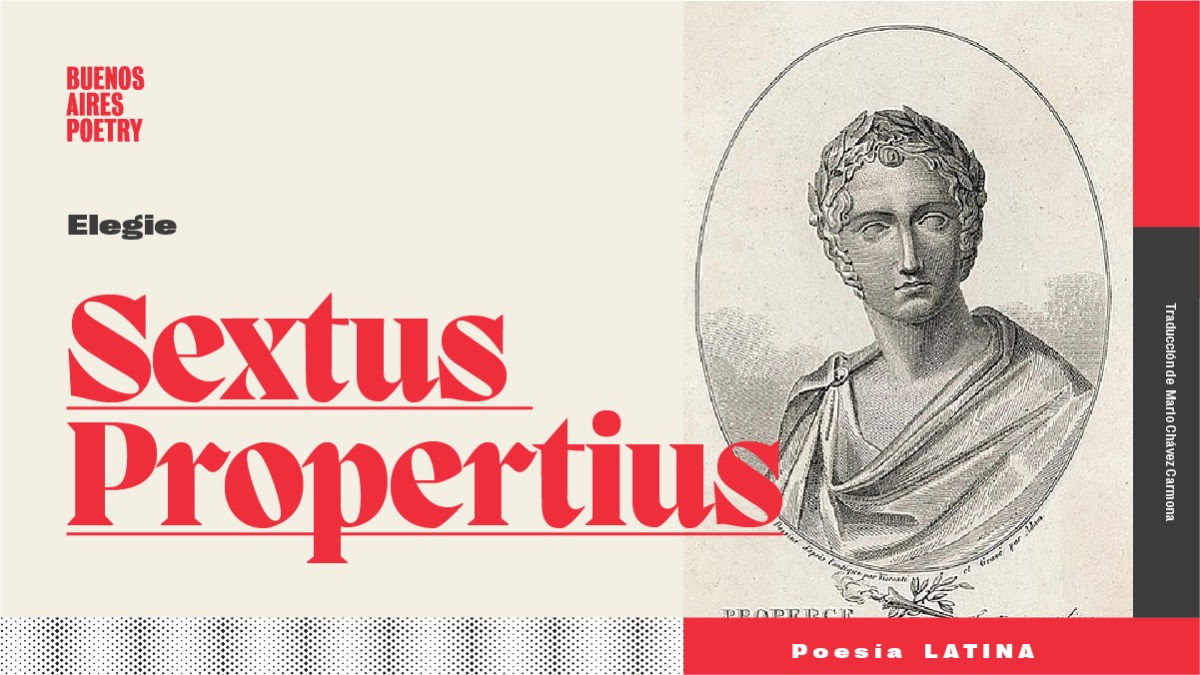 Elegie | Sextus Propertius – Buenos Aires Poetry