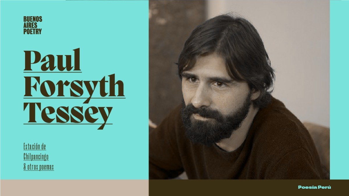 Estación de Chilpancingo & otros poemas | Paul Forsyth Tessey – Buenos ...
