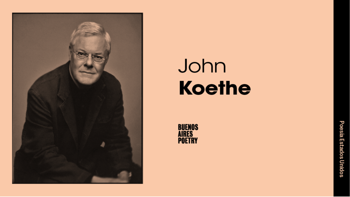 Hogar | John Koethe – Buenos Aires Poetry