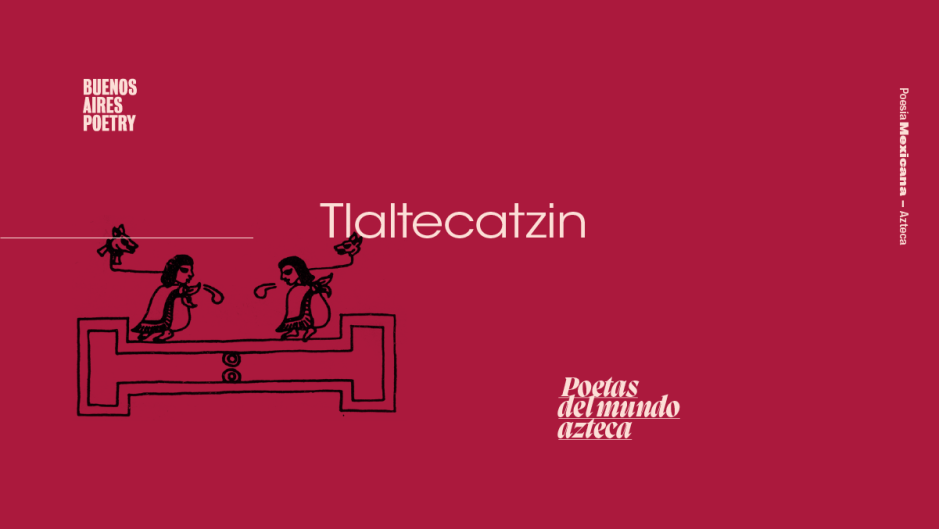 Poesía Azteca – Buenos Aires Poetry