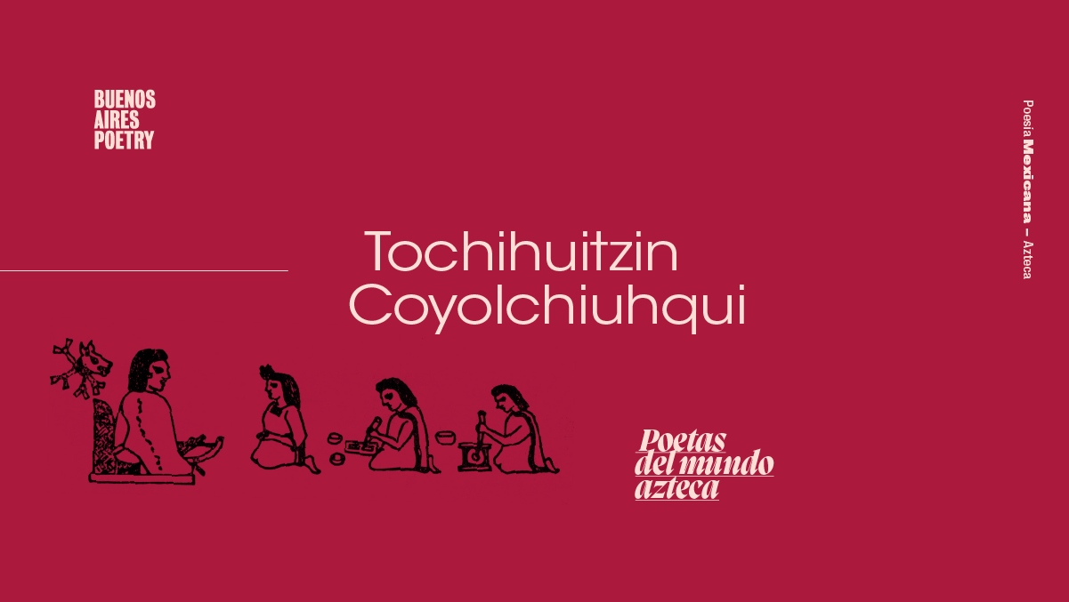 Poesía Azteca – Buenos Aires Poetry