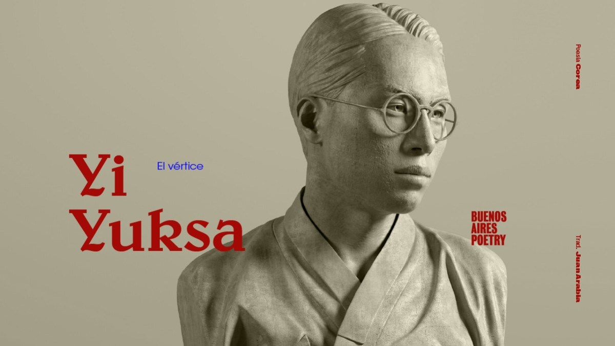 El vértice | Yi Yuksa – Buenos Aires Poetry