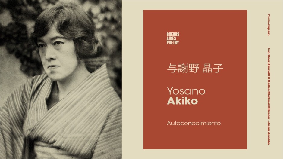 Autoconocimiento Yosano Akiko 与謝野 晶子 Buenos Aires Poetry