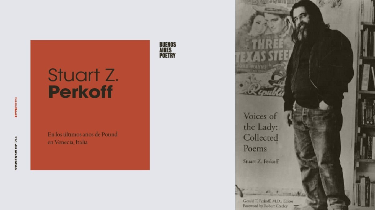 En los últimos años de Pound en Venecia, Italia | Stuart Z. Perkoff ...