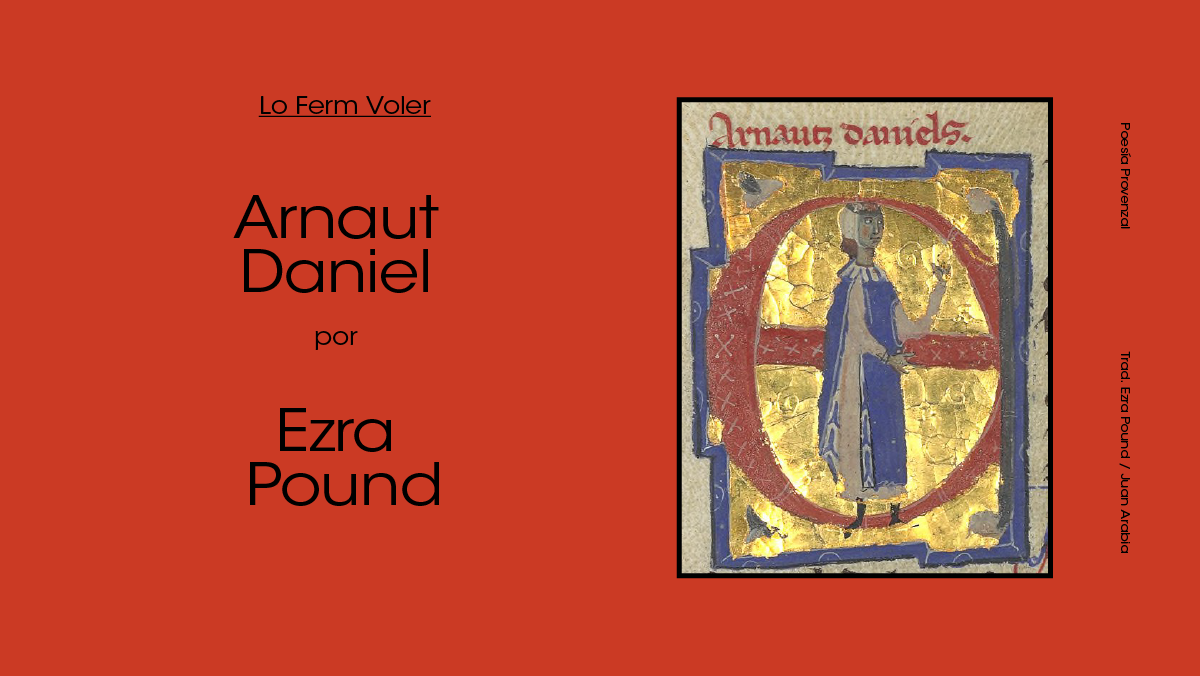 Lo Ferm Voler | Arnaut Daniel por Ezra Pound – Buenos Aires Poetry