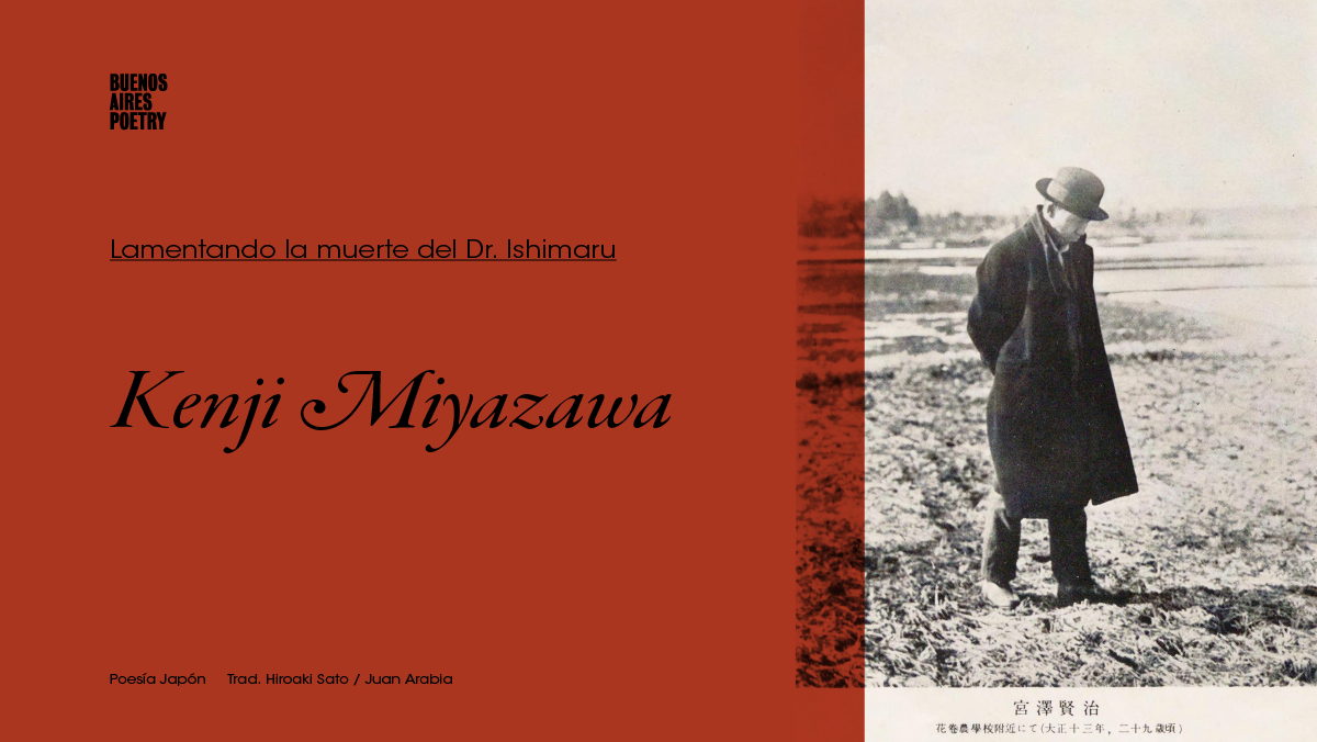 Lamentando la muerte del Dr. Ishimaru | Kenji Miyazawa – Buenos Aires Poetry