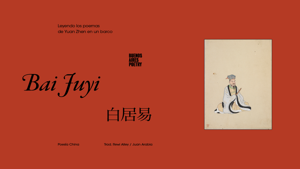 Leyendo los poemas de Yuan Zhen en un barco | Bai Juyi – Buenos Aires ...