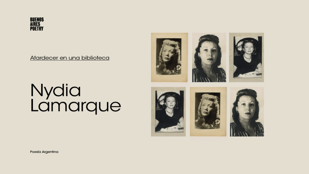 Atardecer en una biblioteca | Nydia Lamarque – Buenos Aires Poetry