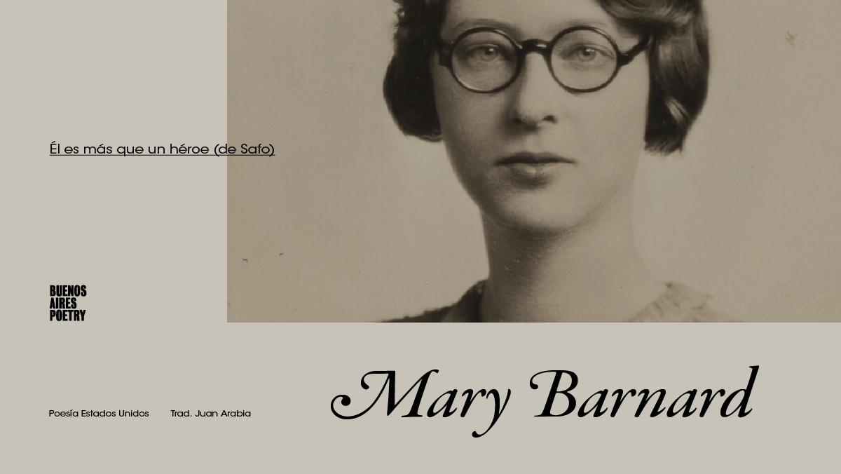 Él es más que un héroe (de Safo) | Mary Barnard – Buenos Aires Poetry
